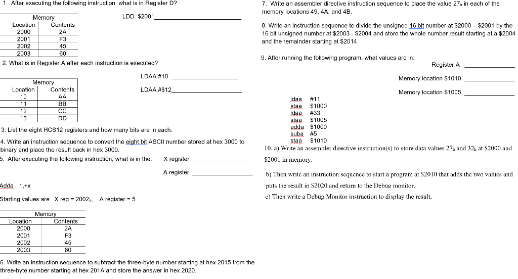 Solved 1. After executing the following instruction, what is | Chegg.com