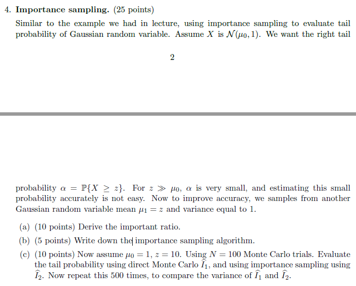 Solved 4. Importance sampling. (25 points) Similar to the | Chegg.com
