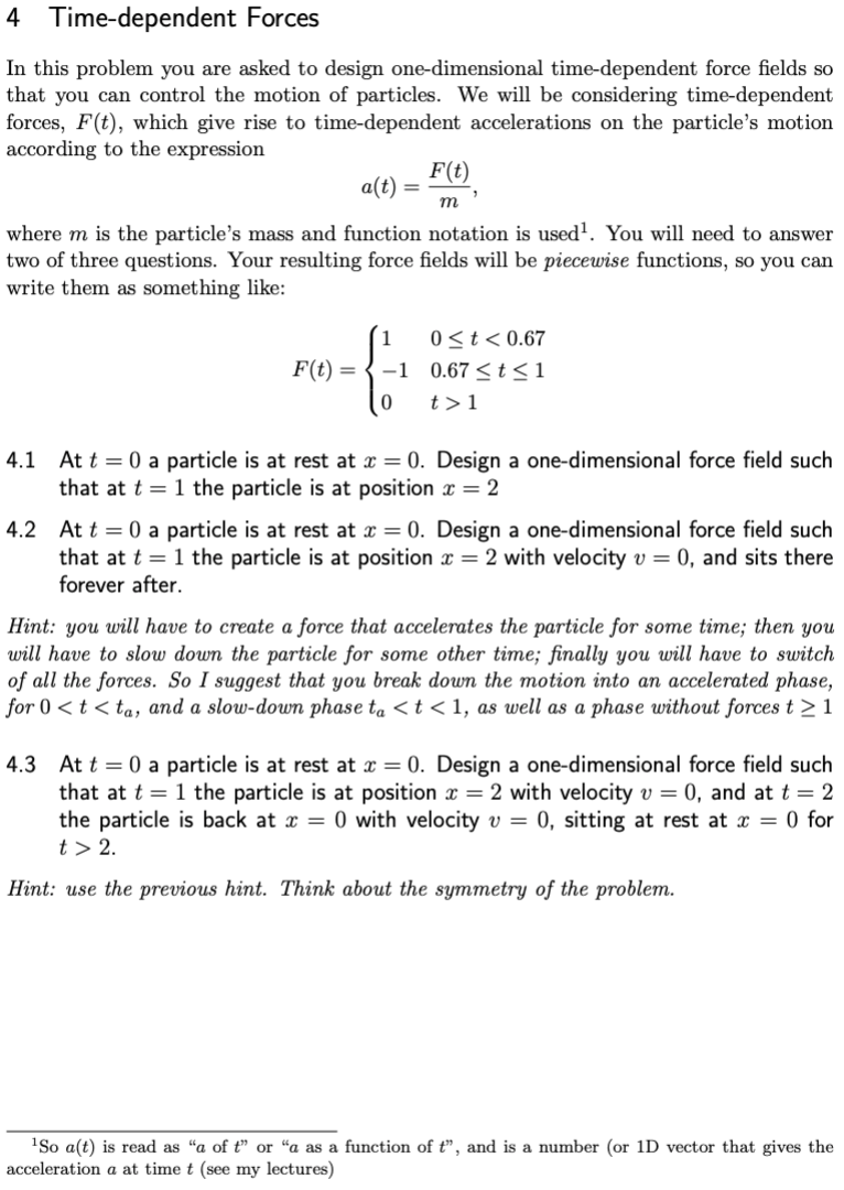 Solved 4 Time-dependent Forces In this problem you are asked | Chegg.com