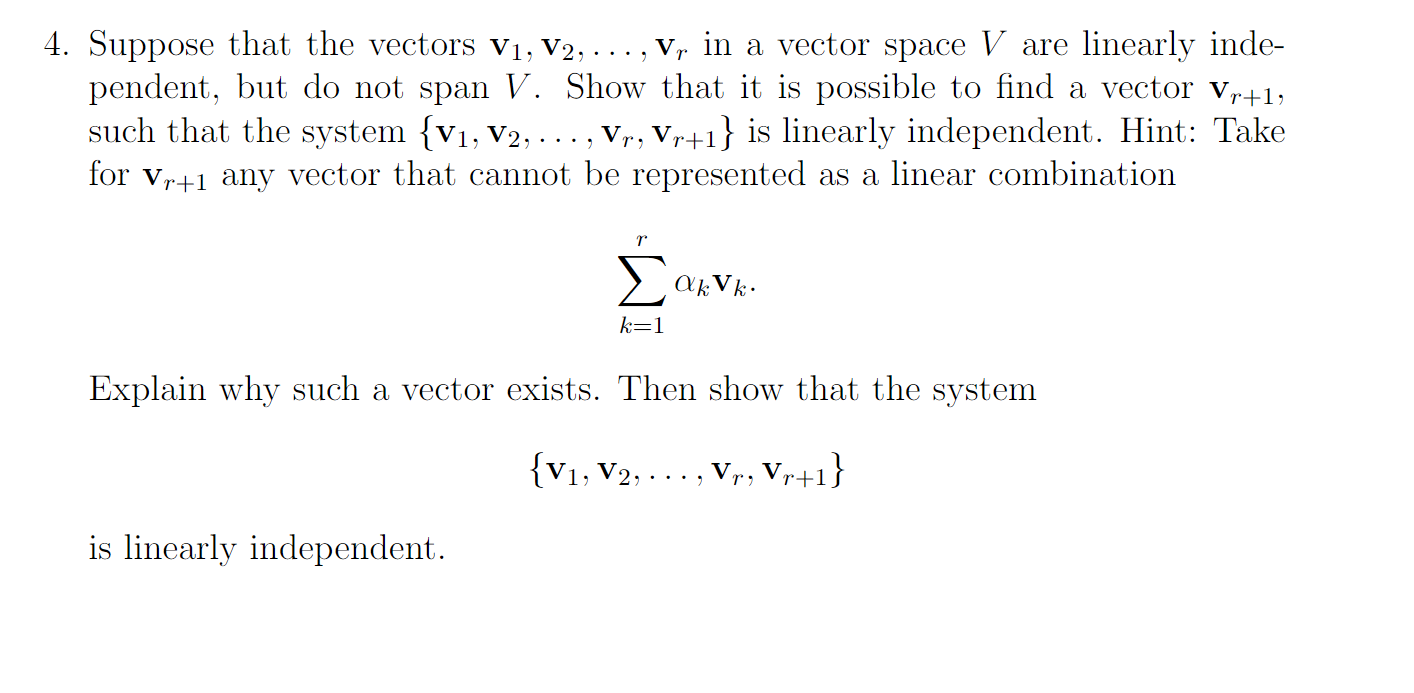 Solved Suppose that the vectors v1,v2,dots,vr ﻿in a vector | Chegg.com
