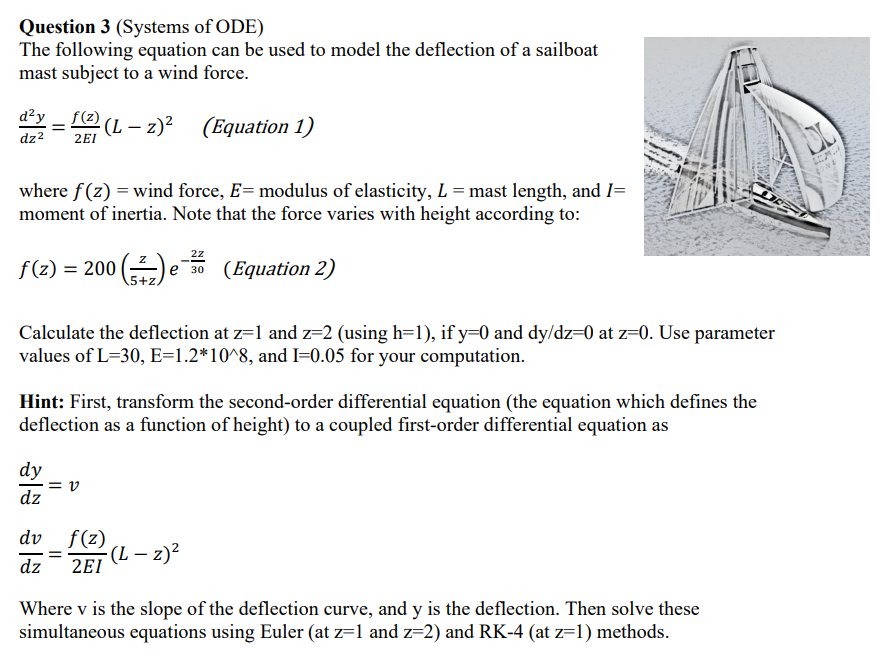 Solved Question 3 (Systems of ODE) The following equation | Chegg.com