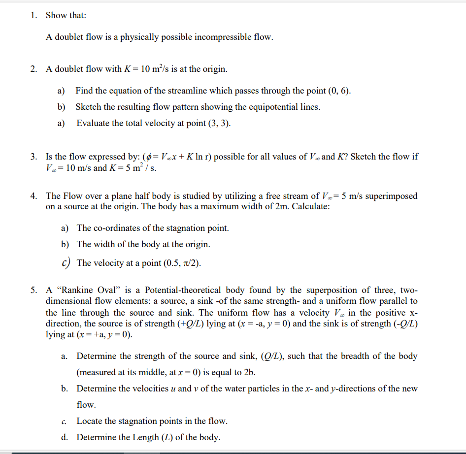 Solved Show that:A doublet flow is a physically possible | Chegg.com