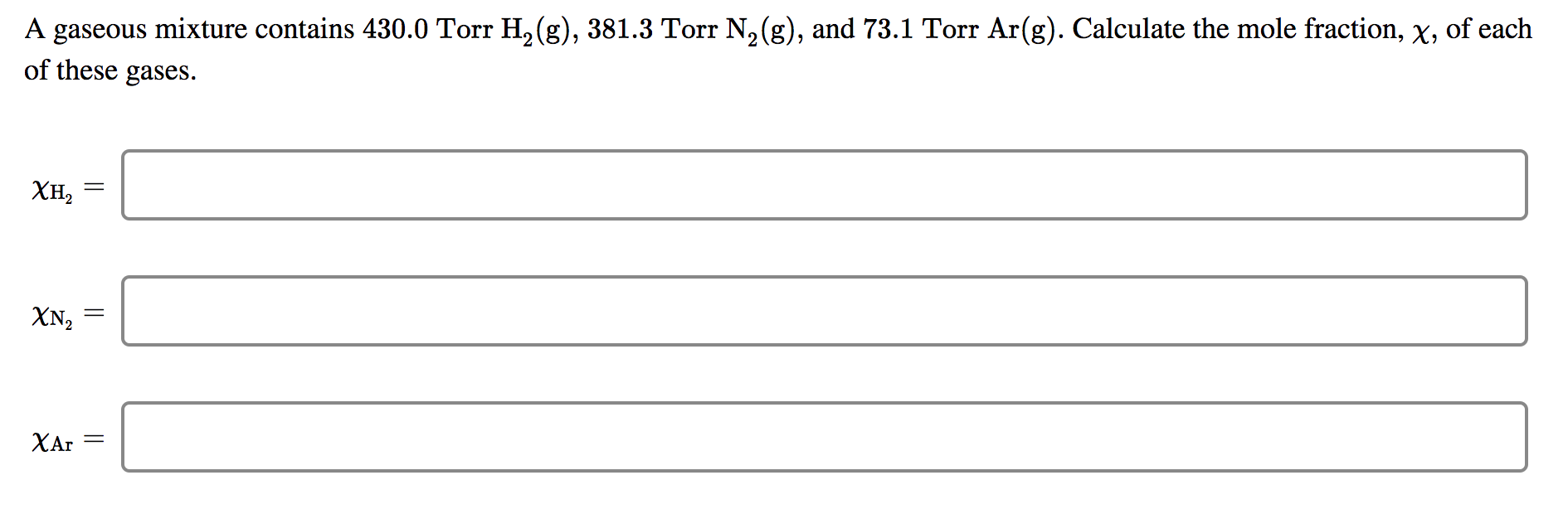 Solved A gaseous mixture contains 430.0 Torr H2(g),430.0 | Chegg.com