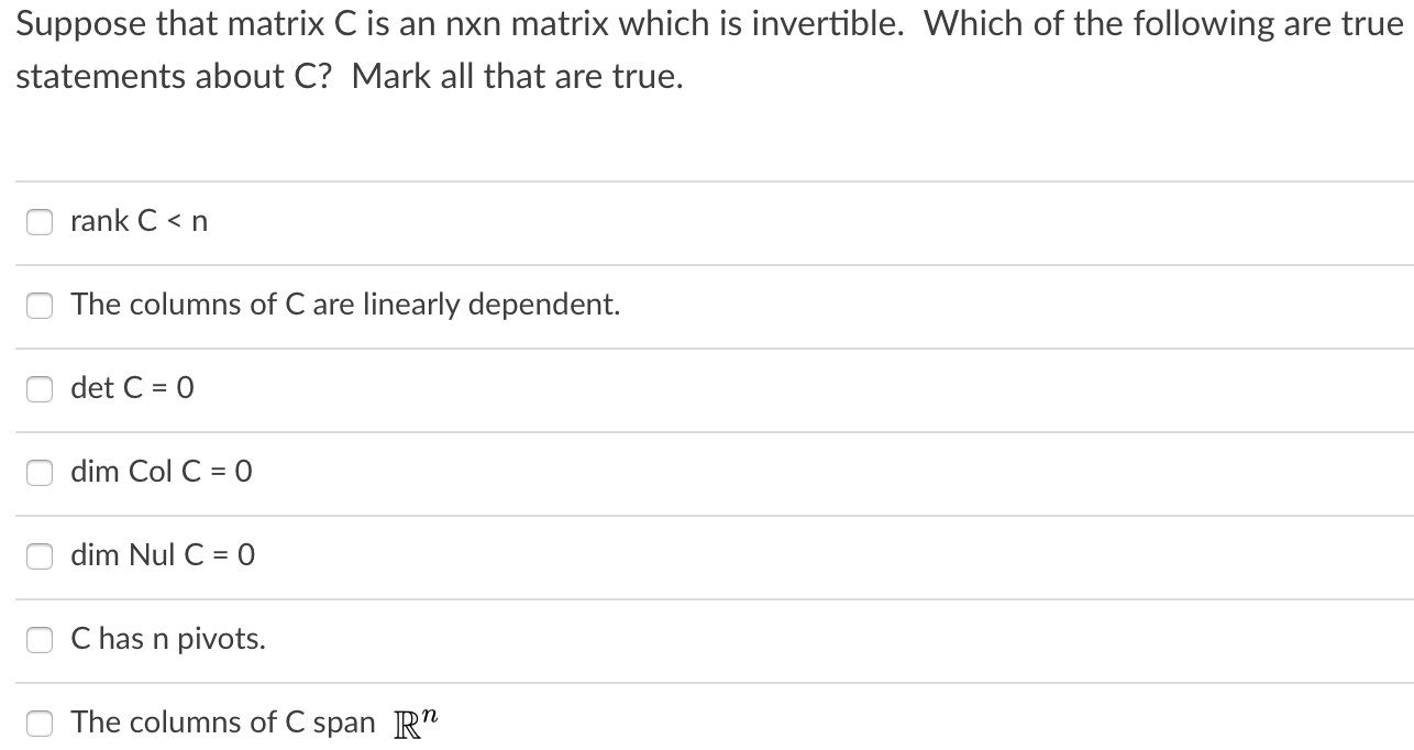 Solved Suppose that matrix C is an nxn matrix which is | Chegg.com