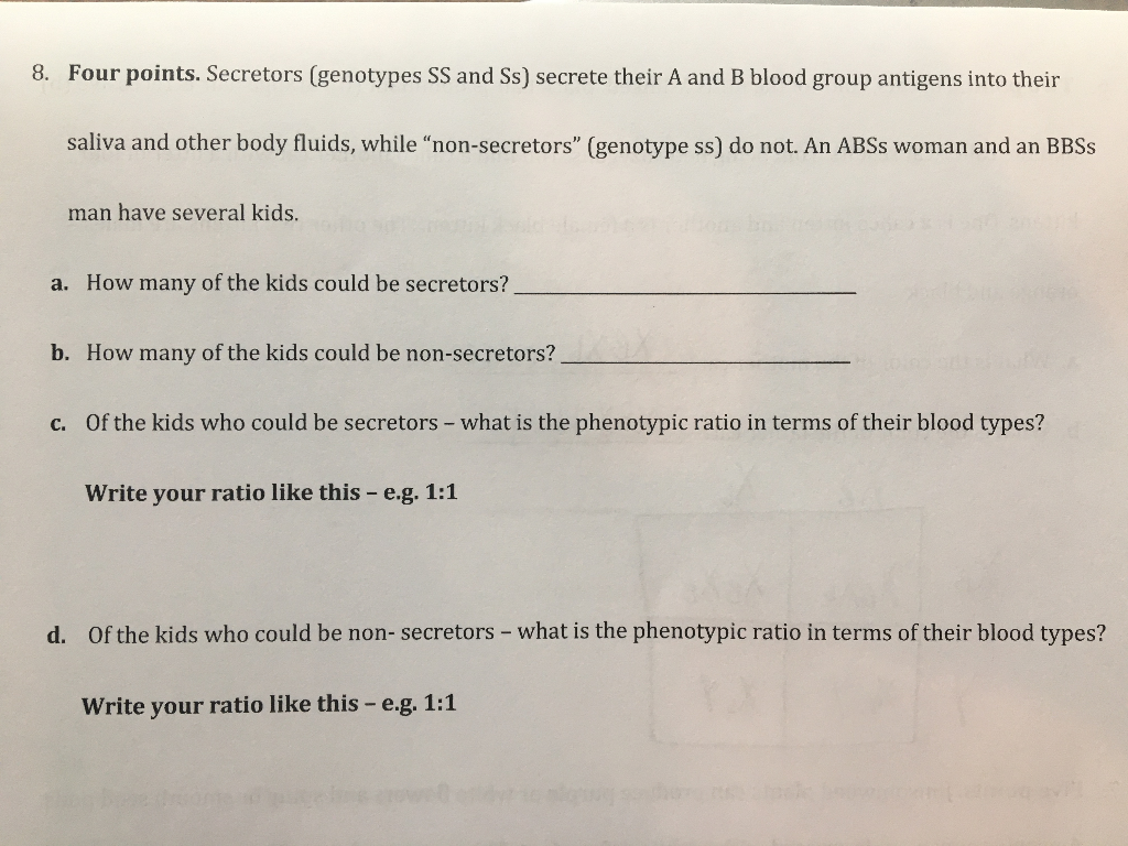 Solved 8. Four points. Secretors (genotypes SS and Ss) | Chegg.com