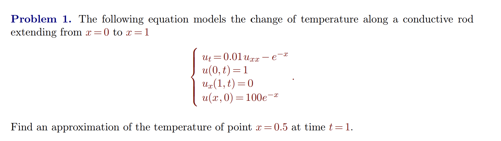 Solved Problem 1. The following equation models the change | Chegg.com