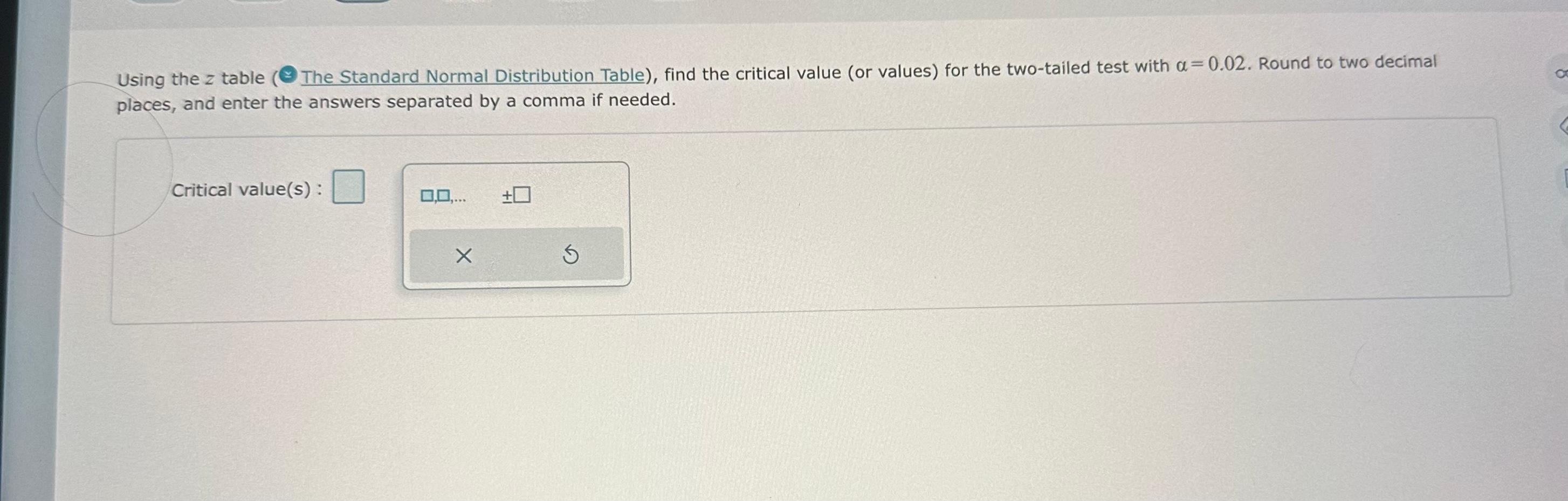 Solved Using the z table (@ The Standard Normal Distribution | Chegg.com