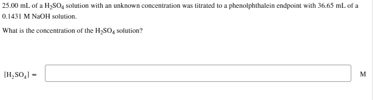Solved 25.00 mL of a H2SO4 solution with an unknown | Chegg.com