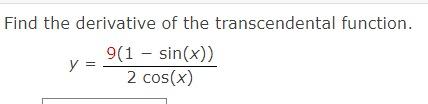 Solved Find the derivative of the transcendental function. | Chegg.com