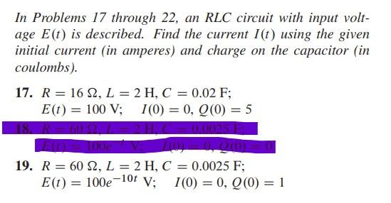 Solved In Problems 17 through 22, an RLC circuit with input | Chegg.com