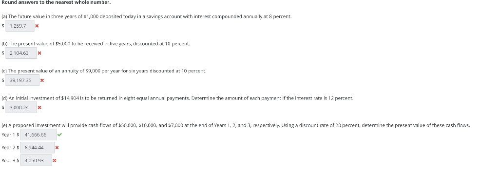 Solved (a) The future value in three years of $1,n00 | Chegg.com