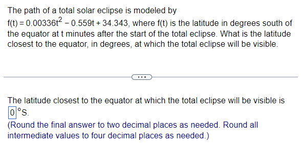 Solved The path of a total solar eclipse is modeled by | Chegg.com