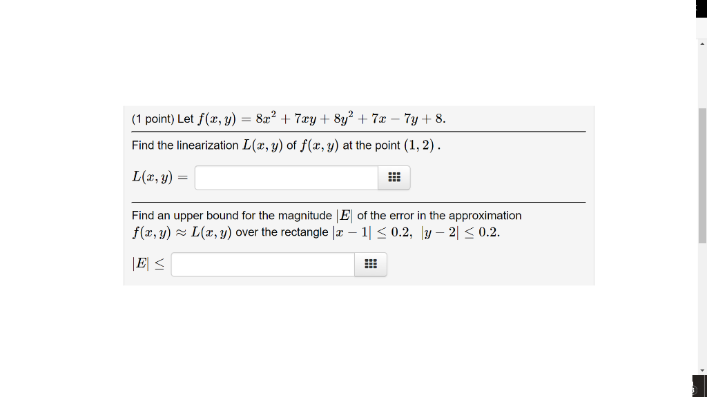 Solved (1 point) Let f(x, y) = 8x2 + 7xy + 8y2 + 71 – 7y+8. | Chegg.com