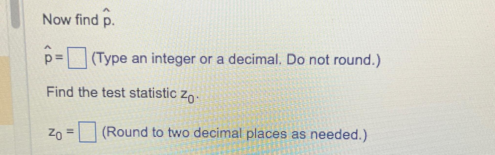 Solved Is np0(1−p0)≥10 ? Select the correct choice below and | Chegg.com