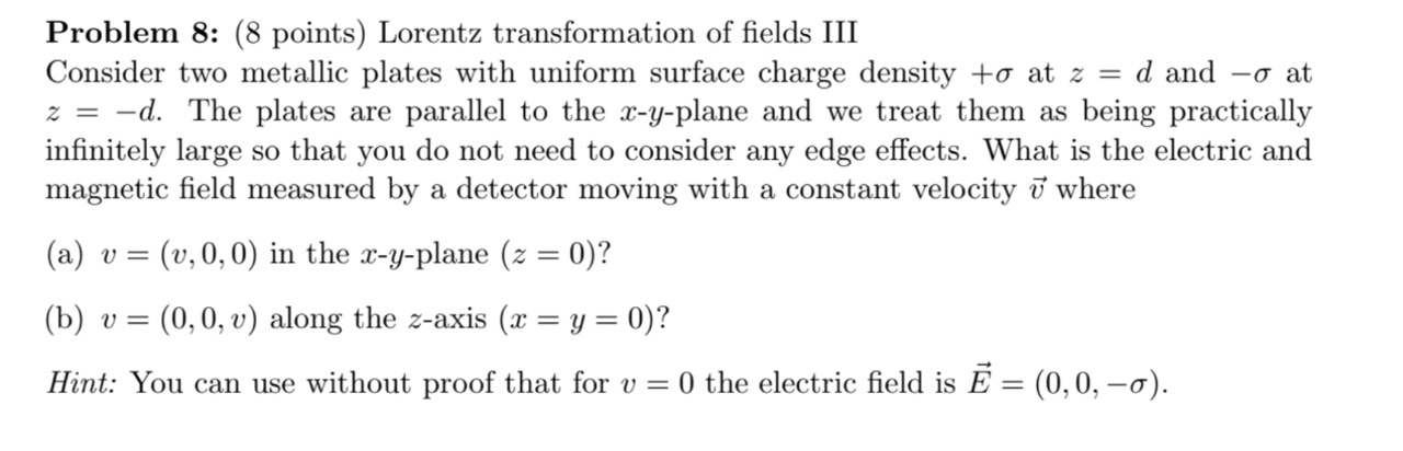 Solved Problem 8: (8 points) Lorentz transformation of | Chegg.com