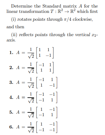 Solved Determine the Standard matrix A for the linear | Chegg.com