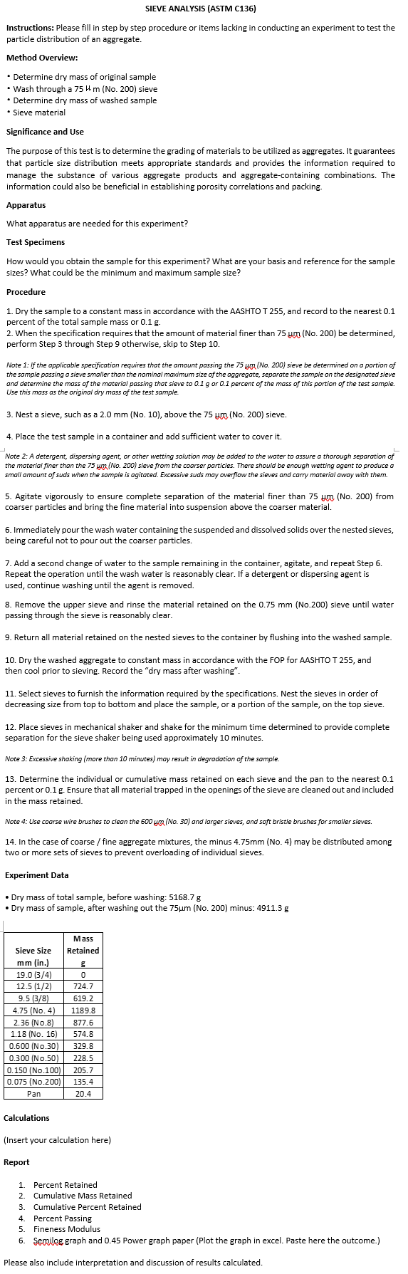 Solved SIEVE ANALYSIS (ASTM C136) Instructions: Please fill | Chegg.com