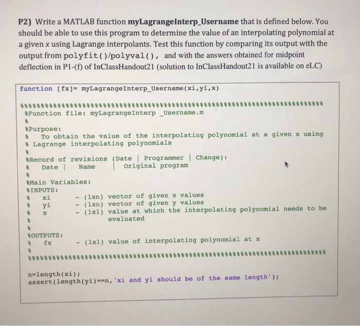 Solved P2) Write a MATLAB function myLagrangelnterp_Username | Chegg.com