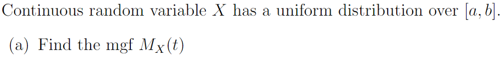 Solved Continuous random variable X has a uniform | Chegg.com