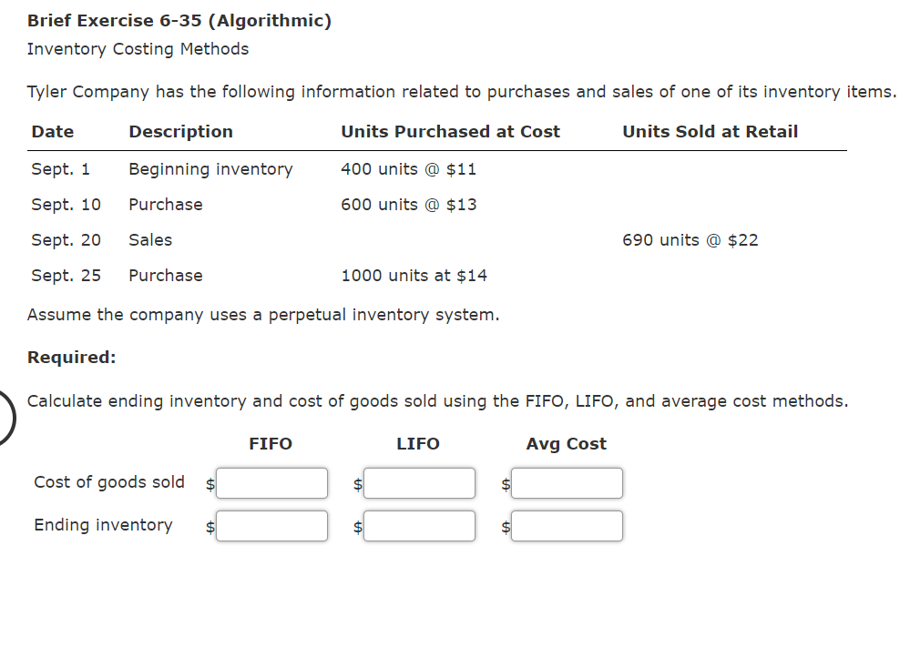 Solved Brief Exercise 6-35 (Algorithmic) Inventory Costing | Chegg.com