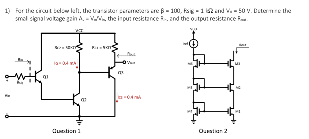 Solved 1) For the circuit below left, the transistor | Chegg.com