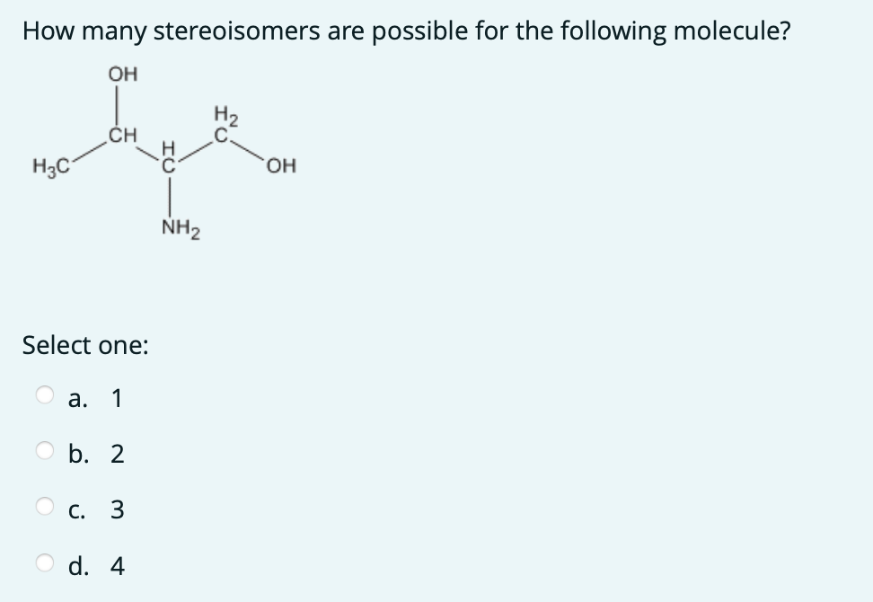 Solved How many stereoisomers are possible for the following | Chegg.com