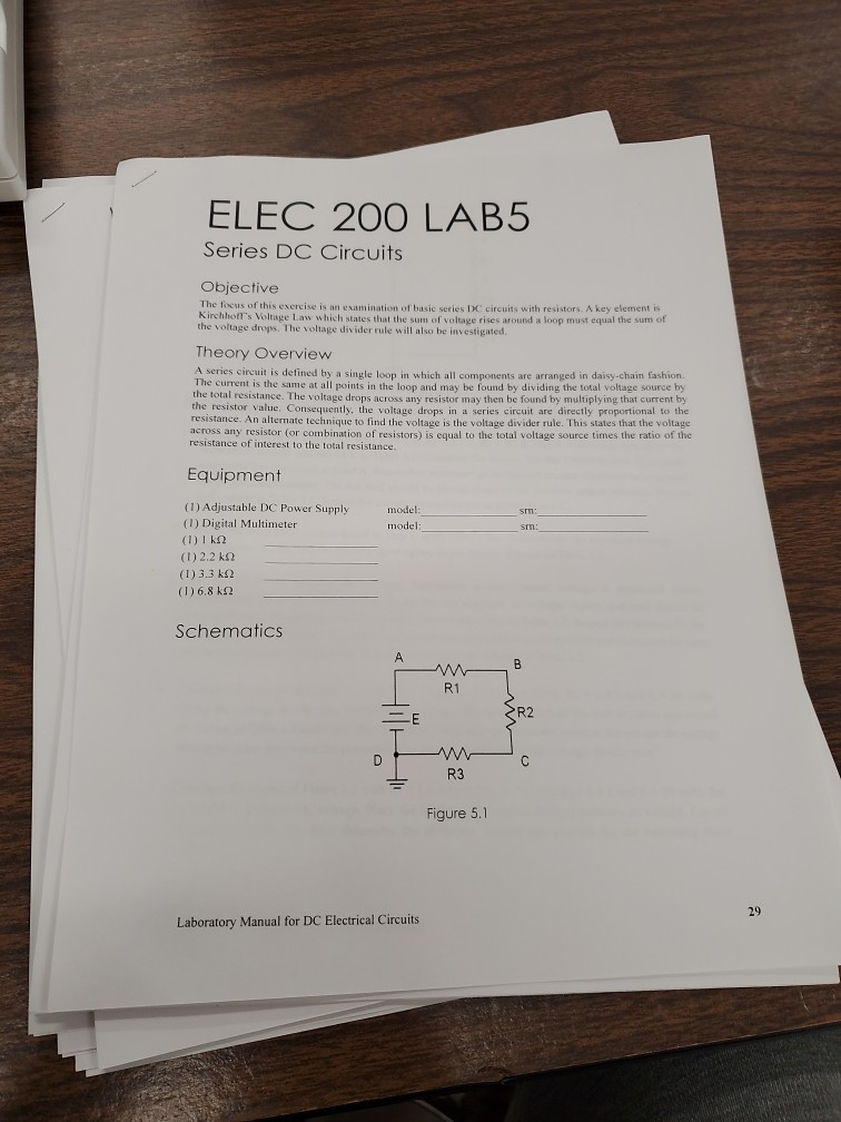 Solved ELEC 200 LAB5 Series DC Circuits Objective The focus | Chegg.com