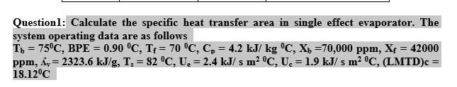 Solved Calculate the specific heat transfer area in single | Chegg.com