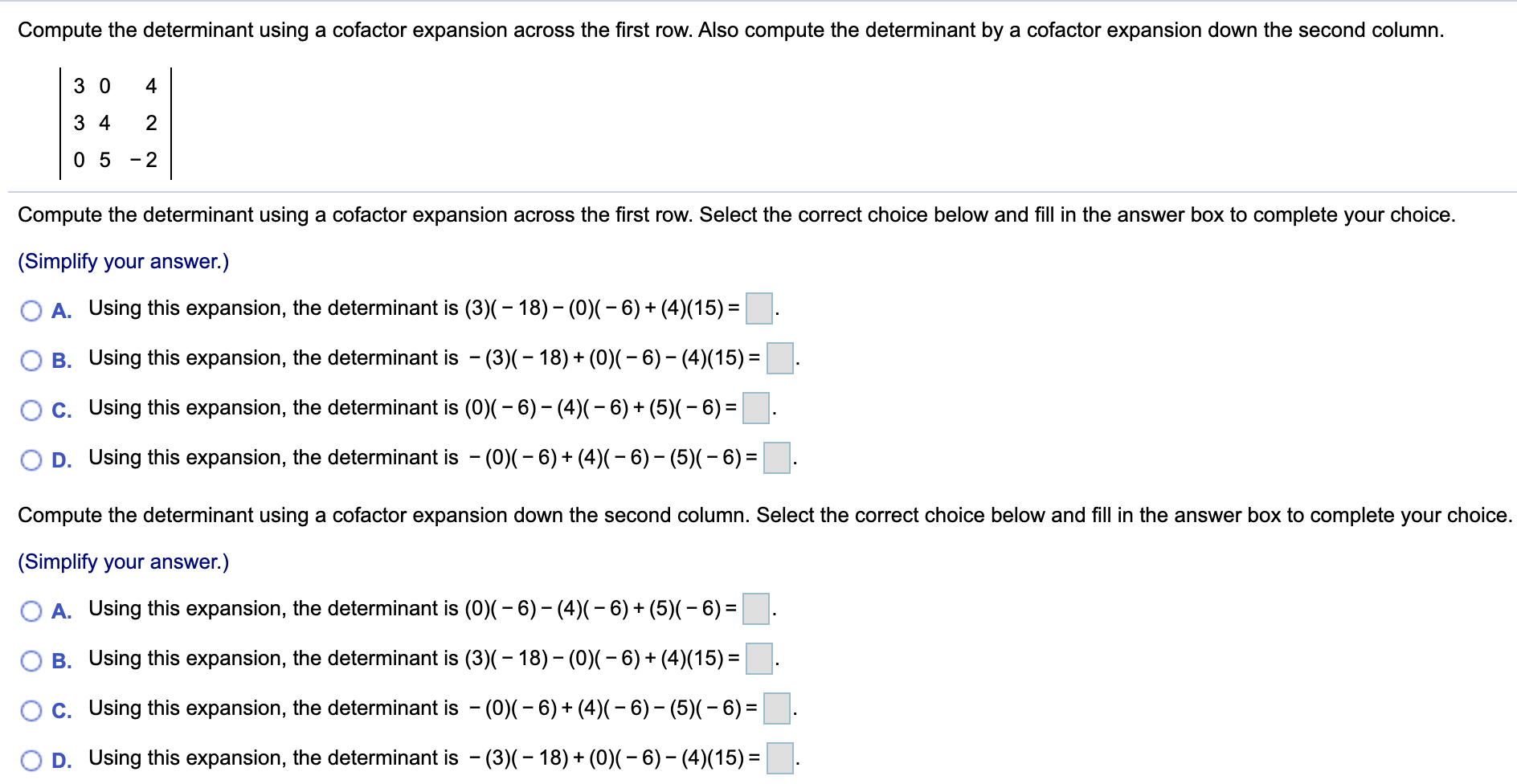 Solved Compute The Determinant Using A Cofactor Expansion Chegg