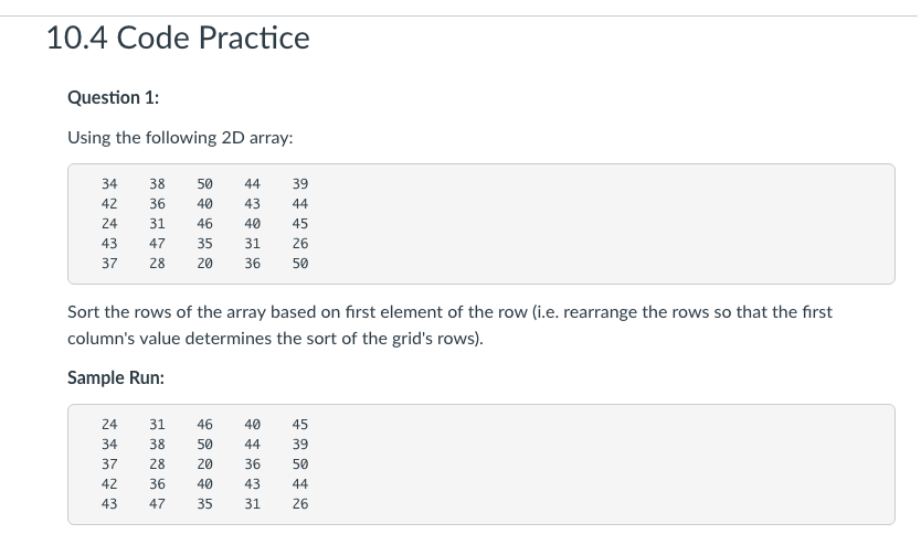 Solved 10.4 Code Practice Question 1 Using the following 2D | Chegg.com