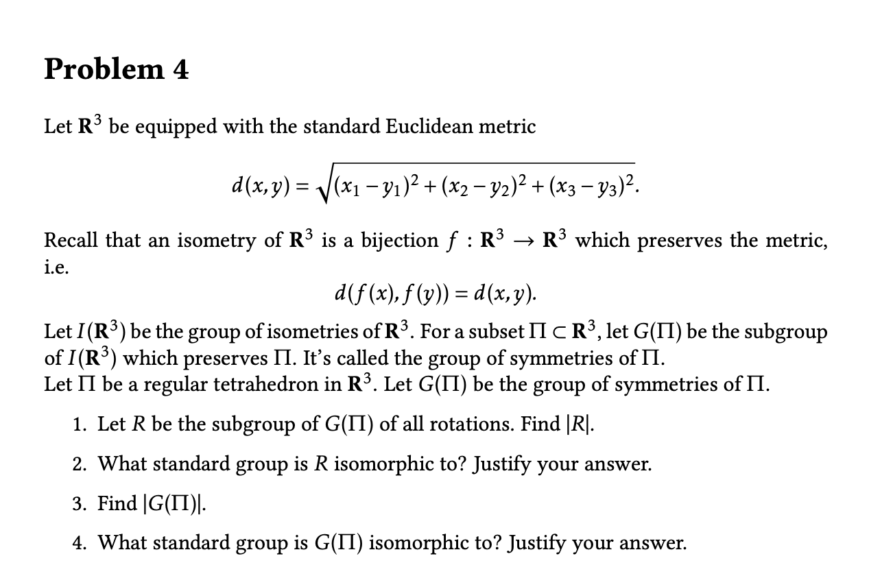 Let R3 be equipped with the standard Euclidean metric | Chegg.com