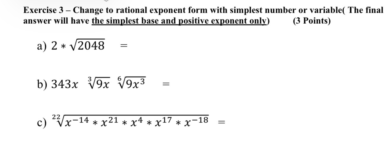 Solved Exercise 3 - ﻿Change to ﻿rational exponent form with | Chegg.com