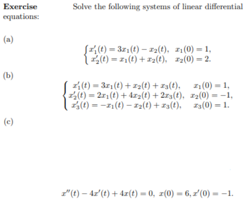 Solved Exercise Solve the following systems of linear | Chegg.com
