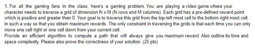 Solved 1. For all the gaming fans in the class, here's a | Chegg.com