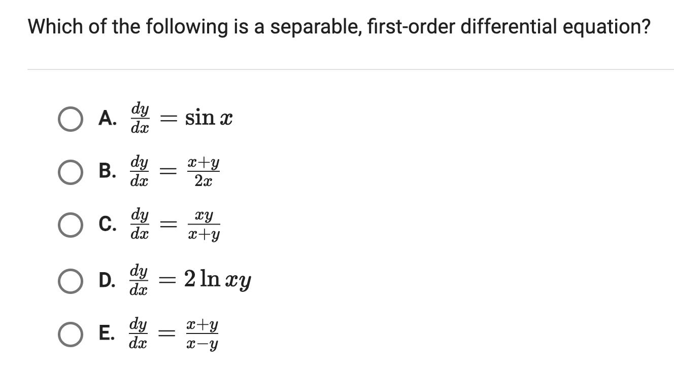 Solved Which Of The Following Is A Separable First Order