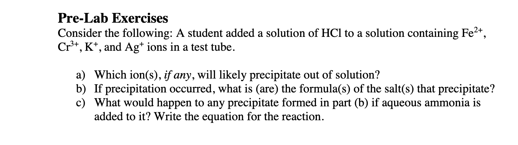 Solved Pre-Lab Exercises Consider the following: A student | Chegg.com