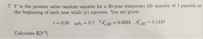 Y is the present value random variable for a 30-year | Chegg.com