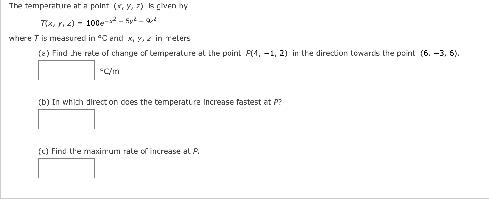 Solved The temperature at a point (x,y,z) is given by | Chegg.com