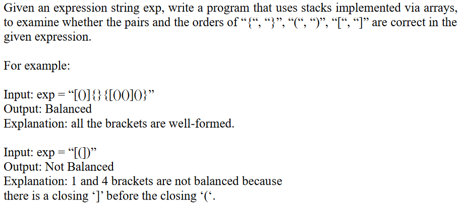 Solved Given An Expression String Exp Write A Program That 6164
