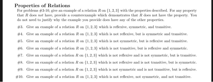 Solved Properties of Relations For problems #3-10, give an | Chegg.com