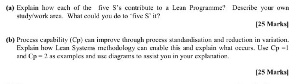 Solved (a) Explain how each of the five S's contribute to a | Chegg.com