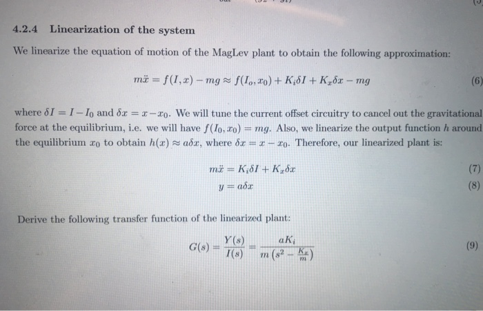 Solved 4.2.4 Linearization of the system We linearize the | Chegg.com