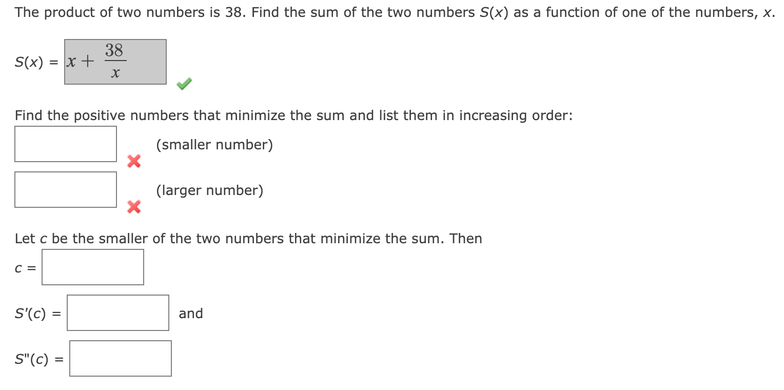 Solved The product of two numbers is 38 . Find the sum of | Chegg.com