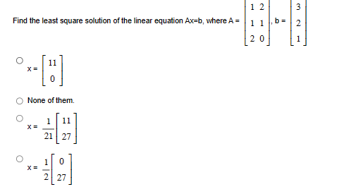 Solved Find the least square solution of the linear equation | Chegg.com