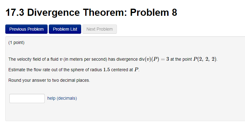 Solved 17.3 Divergence Theorem: Problem 7 Previous Problem | Chegg.com