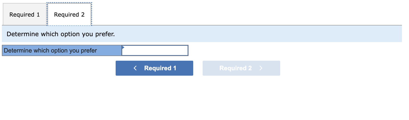 Solved E11-6 (Algo) Comparing Options Using Present Value | Chegg.com