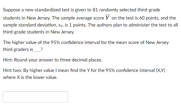 Solved Suppose a new standardized test is given to 81 | Chegg.com