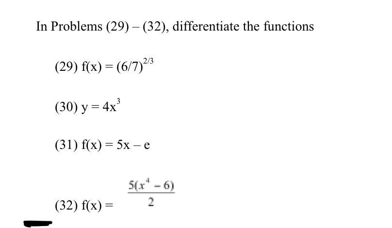 Solved In Problems (29) - (32), differentiate the functions | Chegg.com