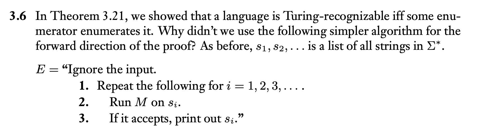 Solved .6 In Theorem 3.21, we showed that a language is | Chegg.com