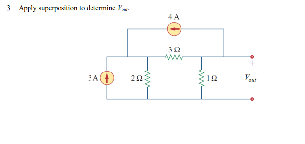 Solved 3 Apply superposition to determine Vout . | Chegg.com